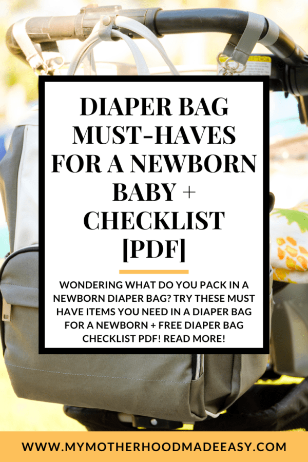 Diaper Bag Must-Haves for a Newborn Baby + Checklist [PDF] – My ...