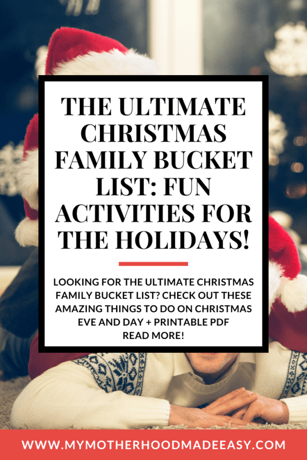 The Ultimate Christmas Family Bucket List: Fun Activities for the ...