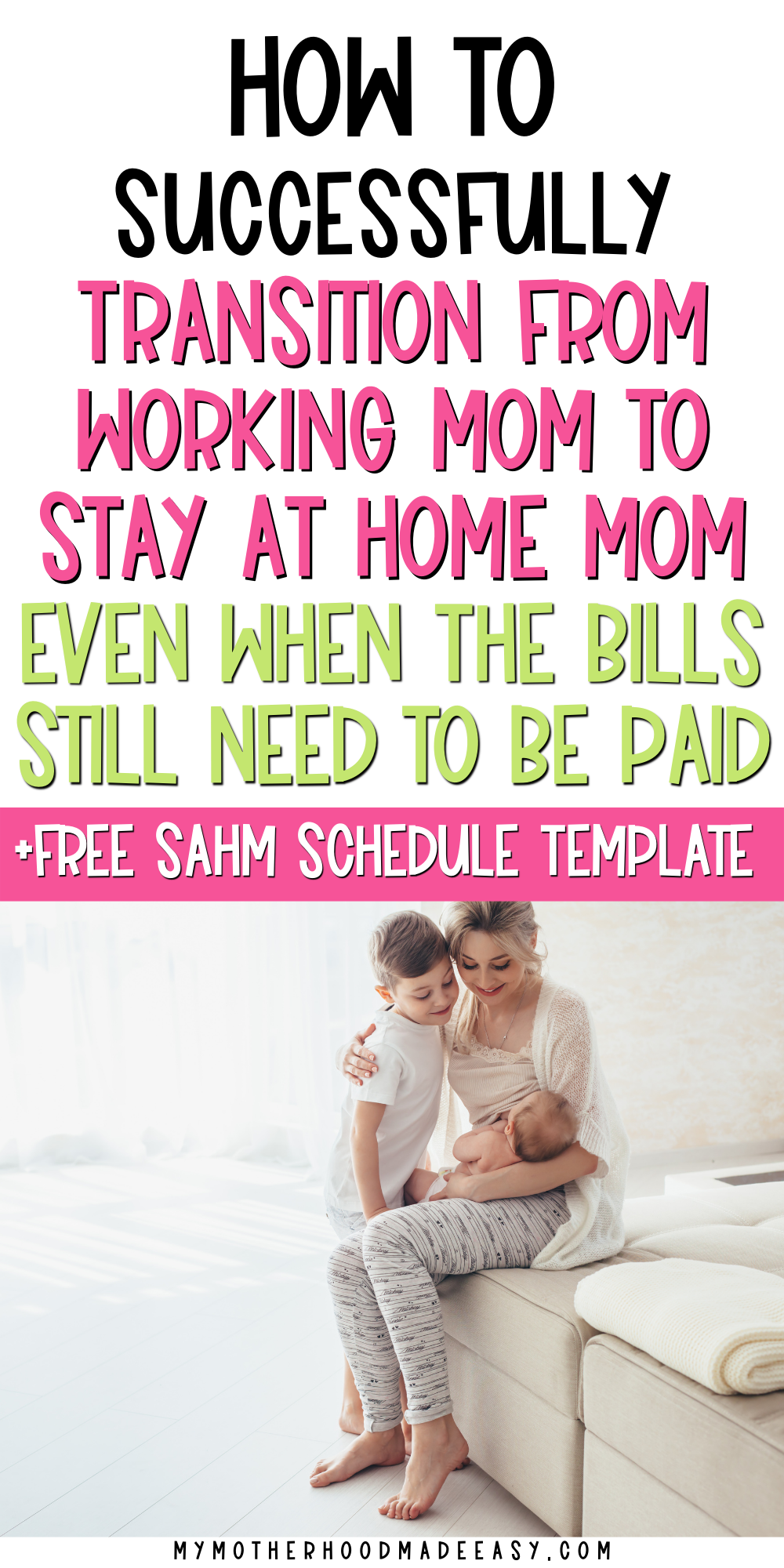 How to Become a Stay At Home Mom [+FREE SAHM Schedule Template] – My ...