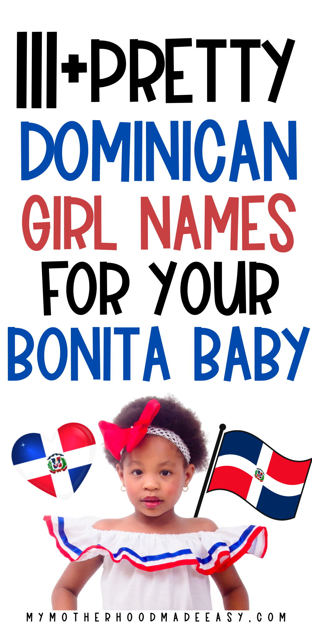 111+ Pretty Dominican Girl Names For Your Bonita Baby (+ meanings) – My ...