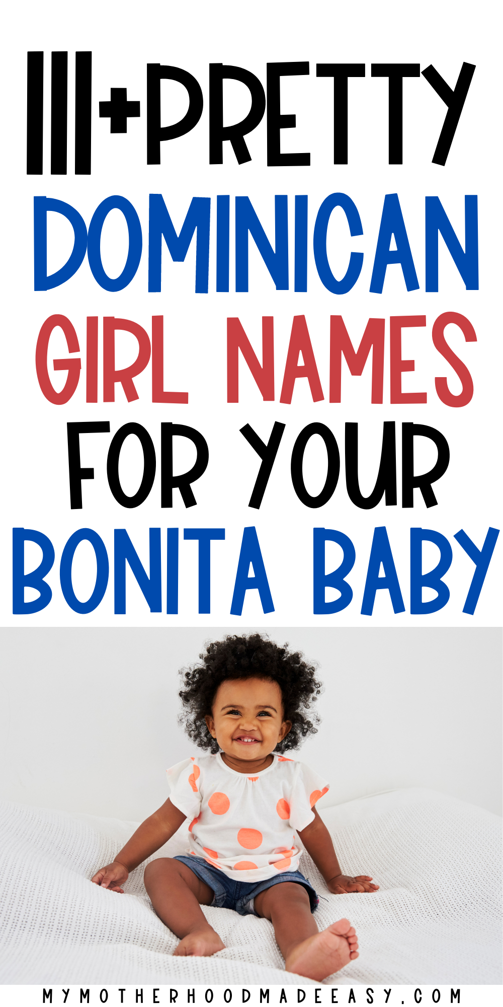 111+ Pretty Dominican Girl Names For Your Bonita Baby (+ meanings) – My ...