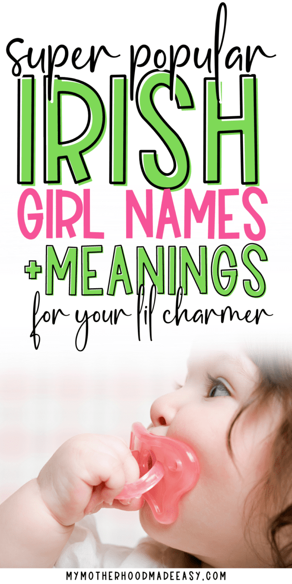 123+ Pretty Irish Girl Names [+ Meanings] For Your Cute Little Lass ...