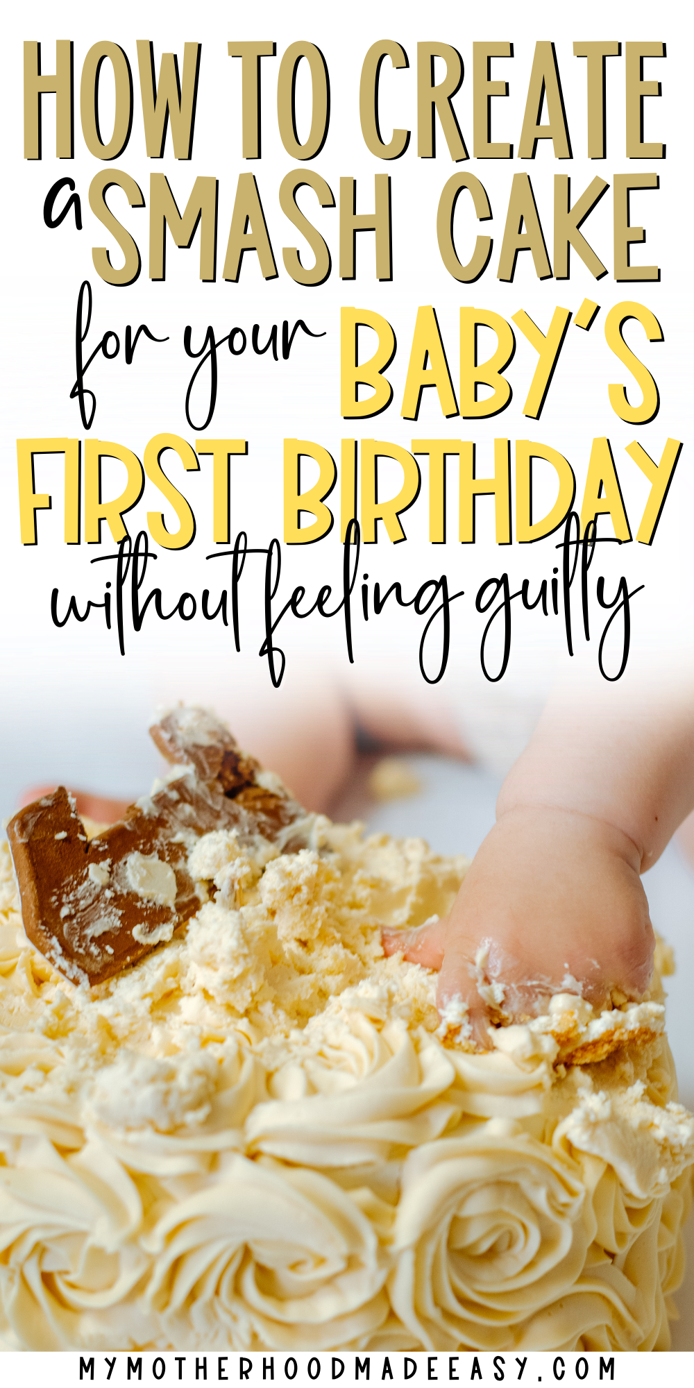 How to Create a Smash Cake for your Baby’s First Birthday [Guilt FREE ...