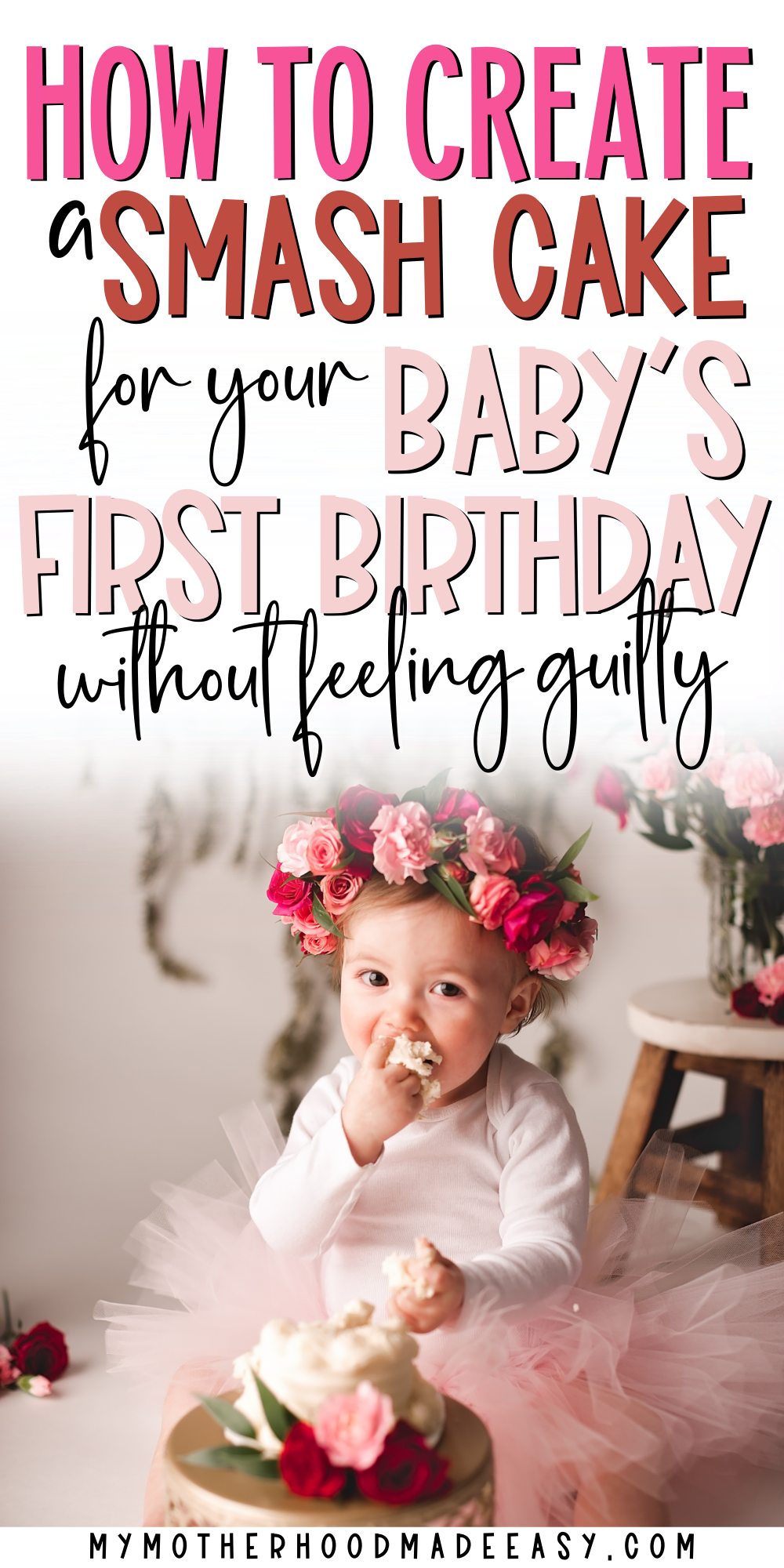How to Create a Smash Cake for your Baby’s First Birthday [Guilt FREE ...