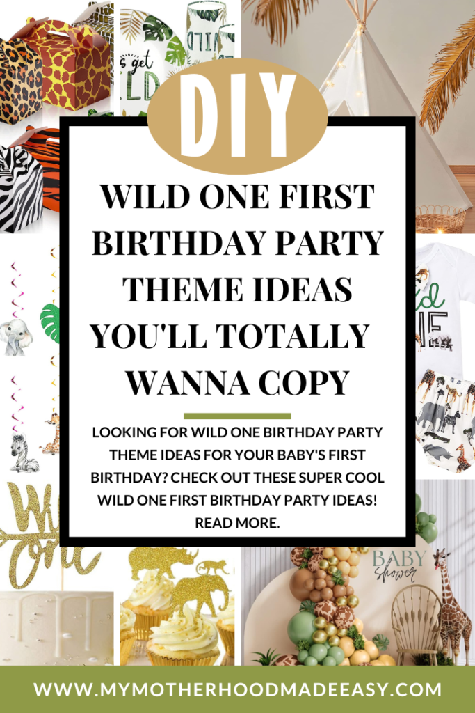 Wild One First Birthday Party Theme Ideas [DIY Friendly] – My ...