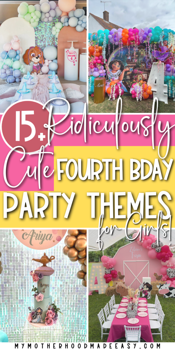 15+ Creative & Unique 4th Birthday Party Ideas for Girls [She’ll Love ...