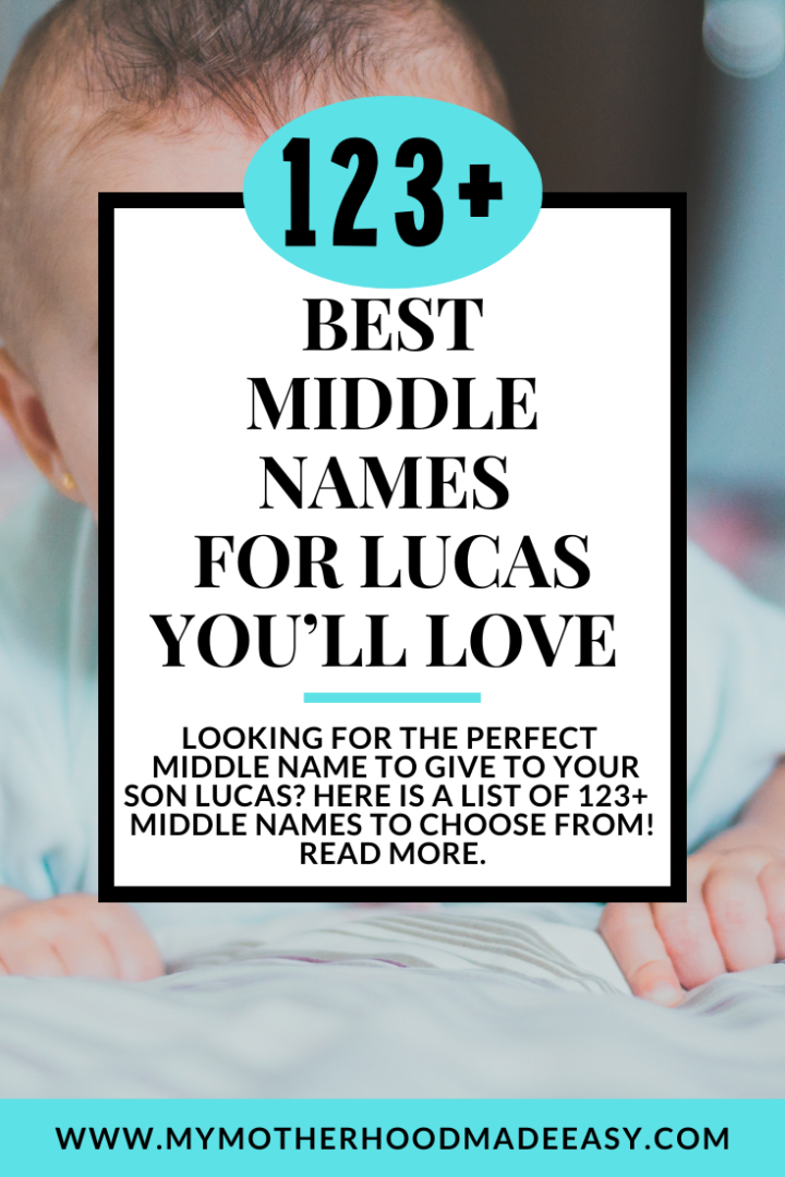 123+ Best Middle Names for Lucas (You’ll Love) (2024)