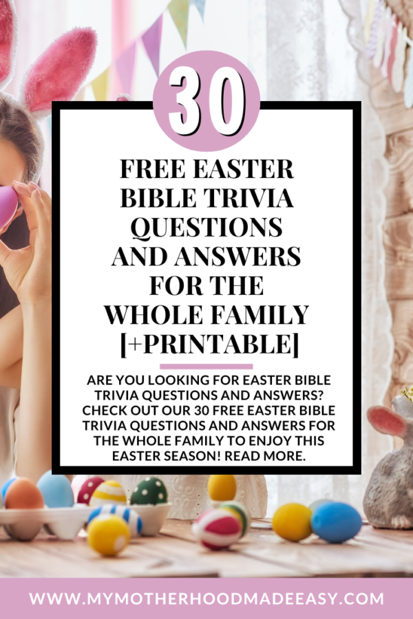 Easter Bible Trivia Questions and Answers (+FREE Printable) – My ...