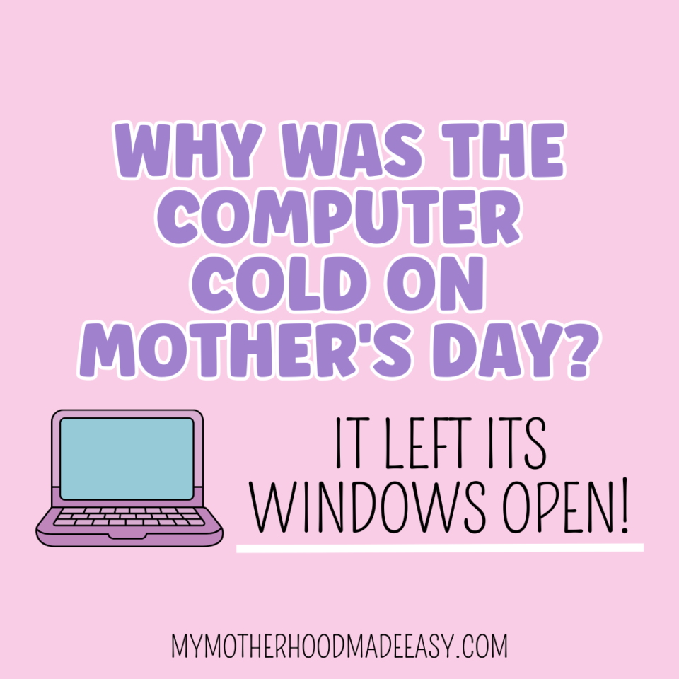 65+ Funny Mother’s Day Jokes for Kids & Adults – My Motherhood Made Easy