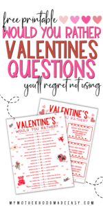 30 Valentine’s Day Would You Rather Questions for Kids – My Motherhood ...