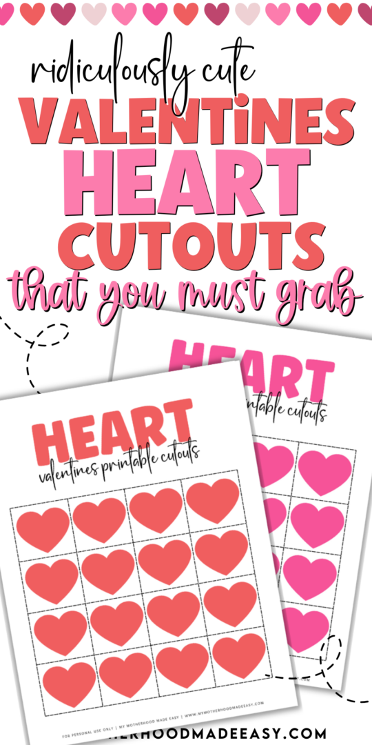 FREE Printable Valentine’s Day Heart Templates, Cards + More